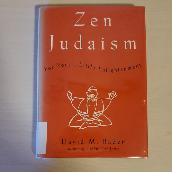 David M. Bader | Accents | Zen Judaism For You A Little Enlightenment ...